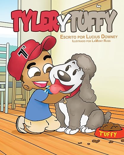 Tyler y Tuffy (English Edition) eBook : Downey, Lucius, Russ, LaMont ...