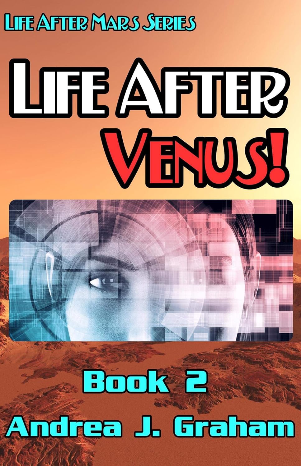 Amazon.com: Life After Venus! (Life After Mars Series Book 2) eBook ...