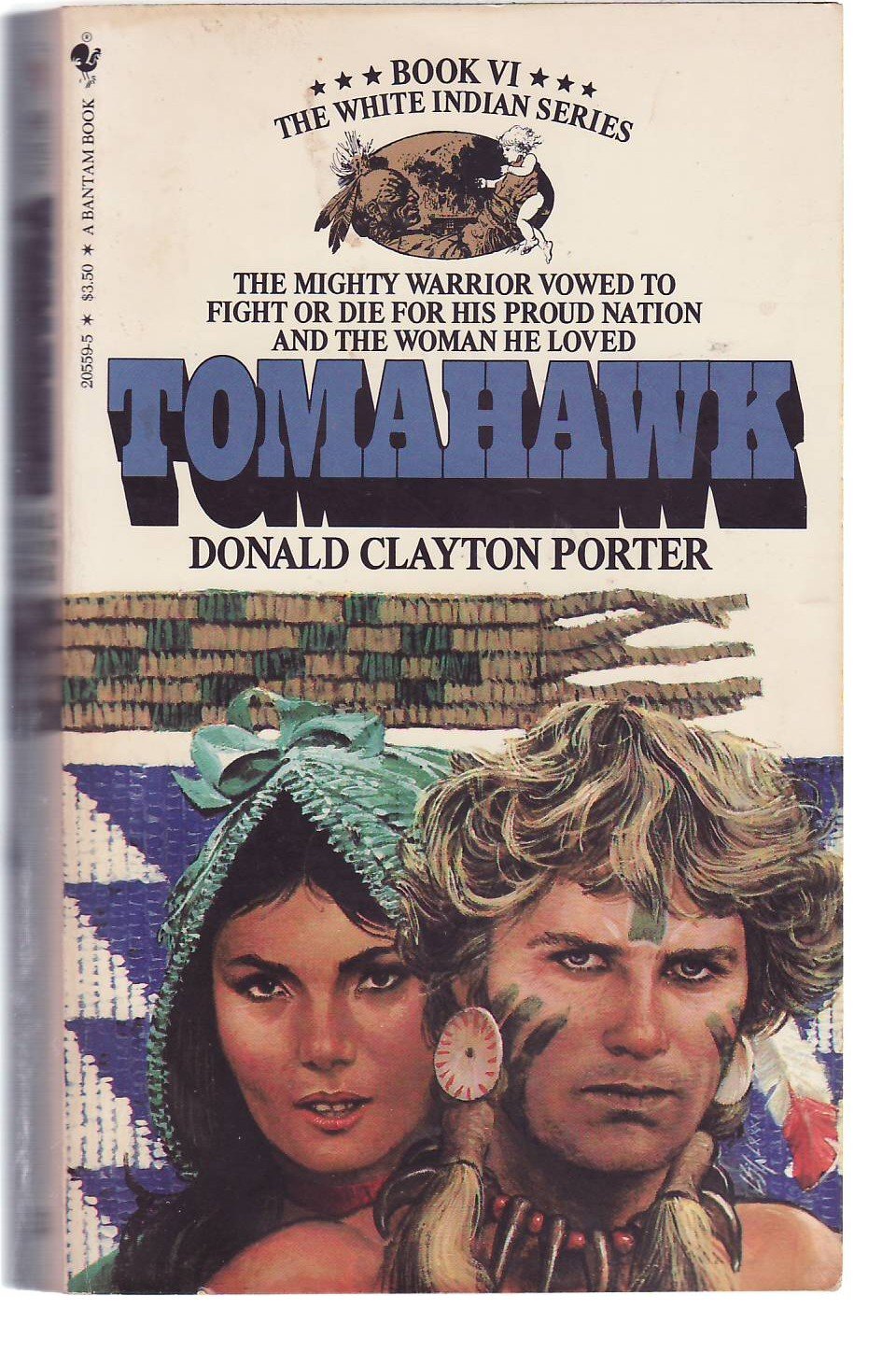 Tomahawk-Book VI- The White Indian Series: Donald Clayton Porter ...