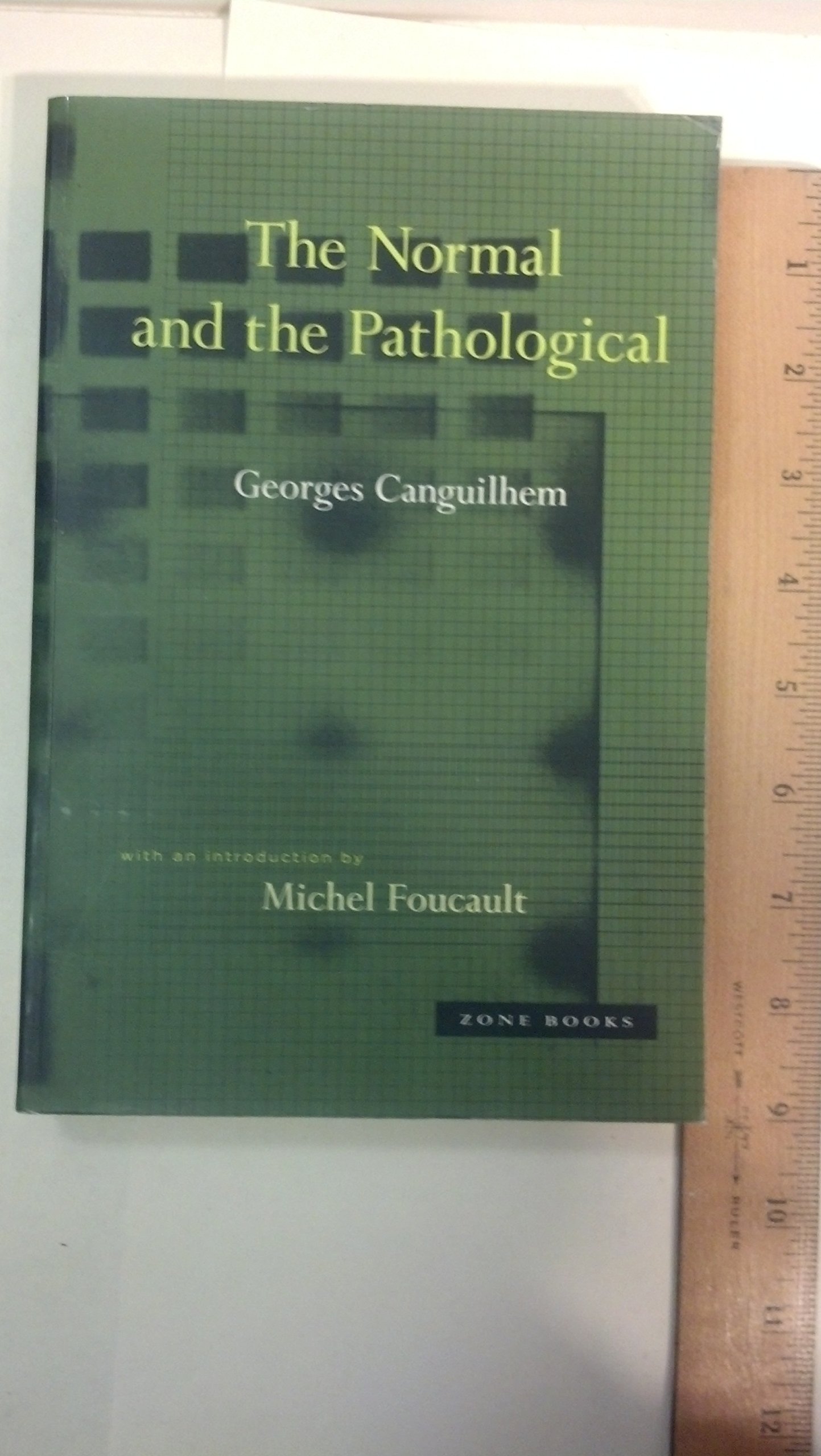 The Normal and the Pathological: 9780942299595: Medicine & Health ...