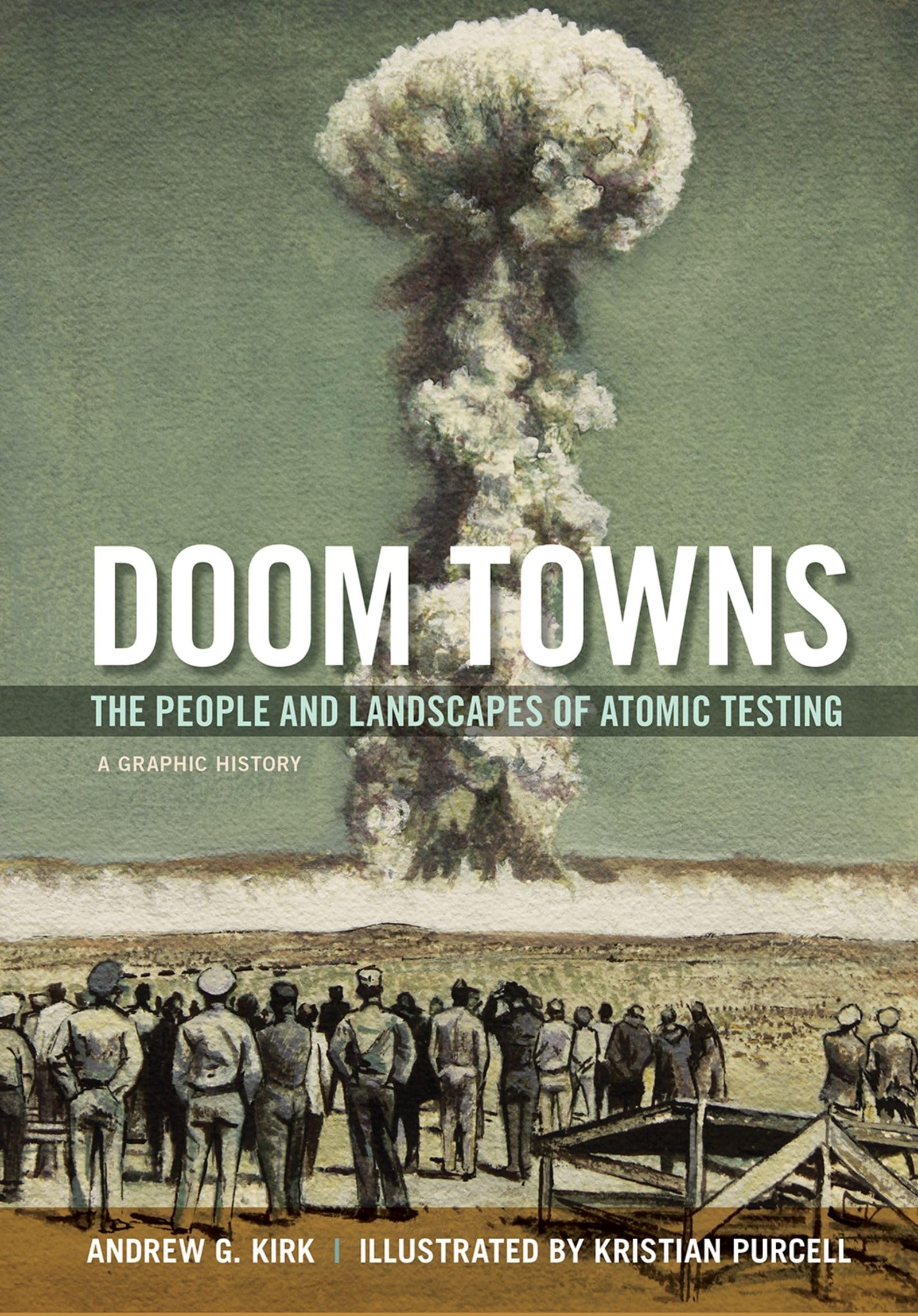 Amazon | Doom Towns: The People and Landscapes of Atomic Testing, a ...