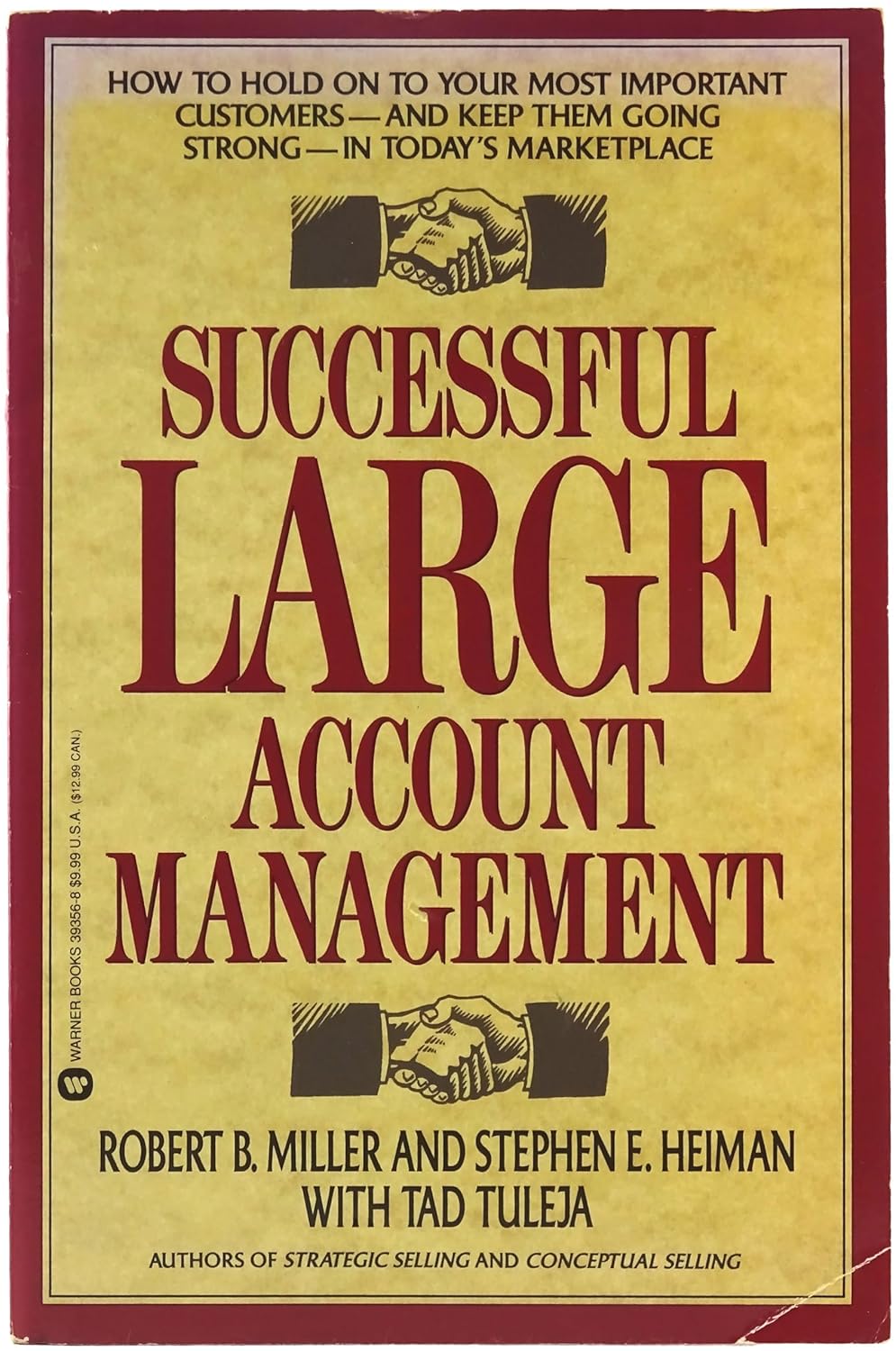 Successful Large Account Management: How to Hold on to Your Most ...