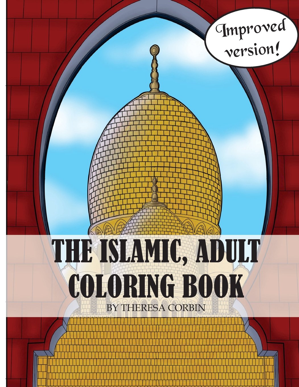 The Islamic Adult Coloring Book: 2nd Edition: Corbin, Theresa ...