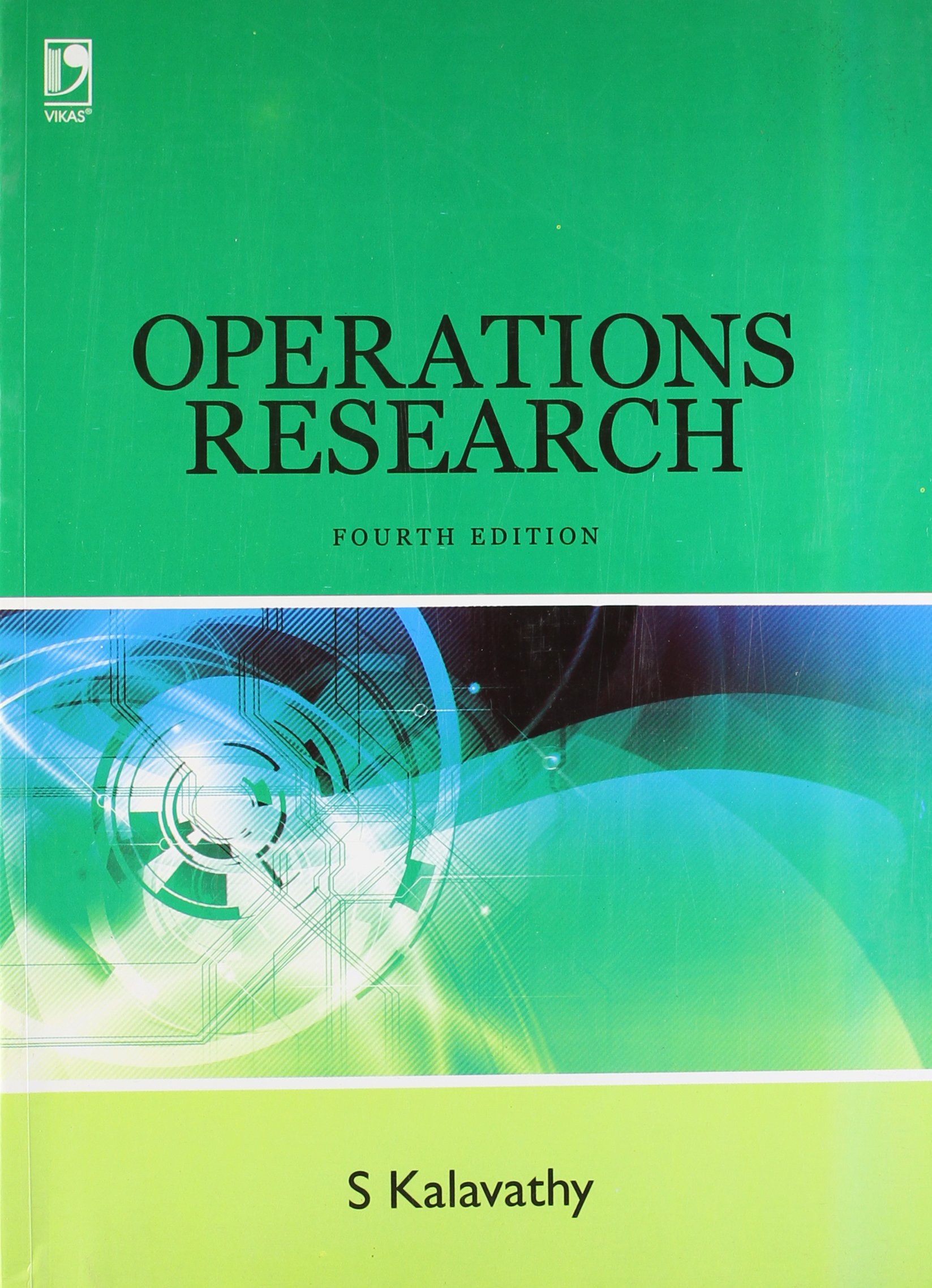 Operations Research - 4Th Edn : S Kalavathy: Amazon.in: Books