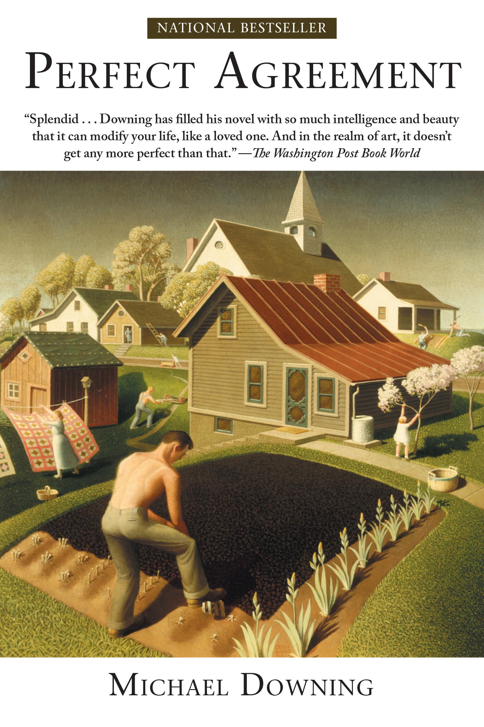 Perfect Agreement: Downing, Michael: 9781582435381: Amazon.com: Books