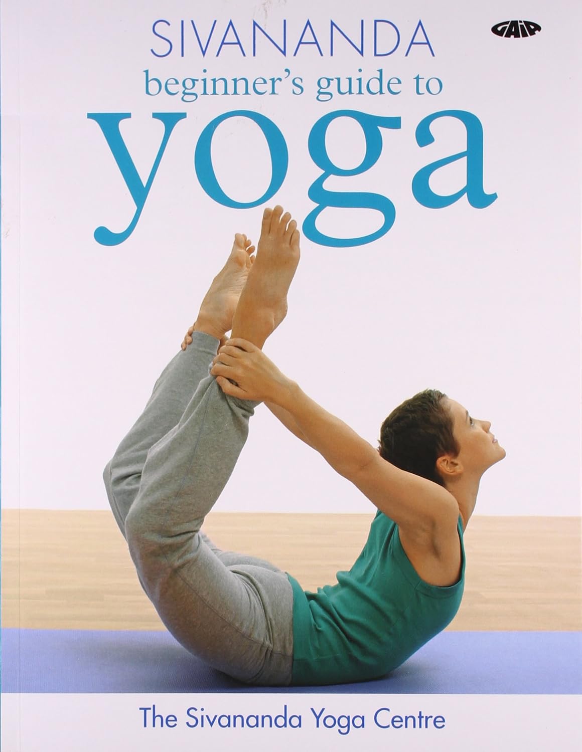Sivananda Beginner`s Guide to Yoga: SIVANANDA: 9781856753395: Amazon ...
