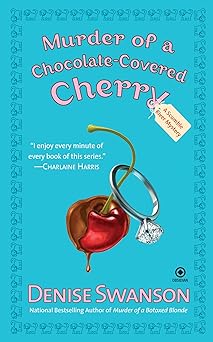 Murder of a Chocolate-Covered Cherry: A Scumble River Mystery (Scumble ...