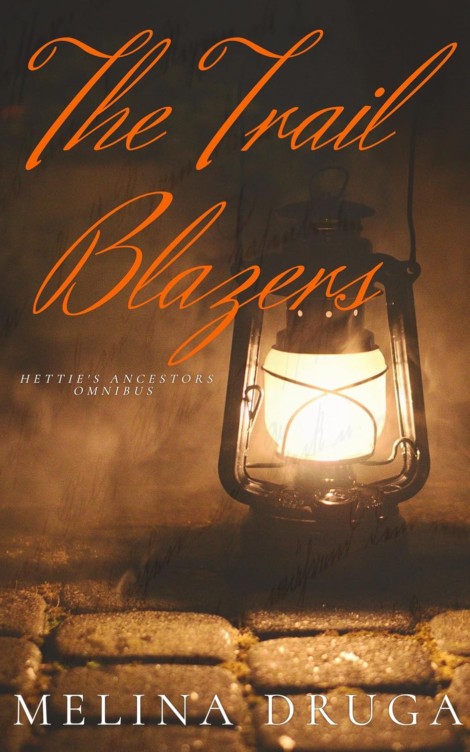 The Trail Blazers: Hettie's Ancestors Omnibus - Kindle edition by Druga ...