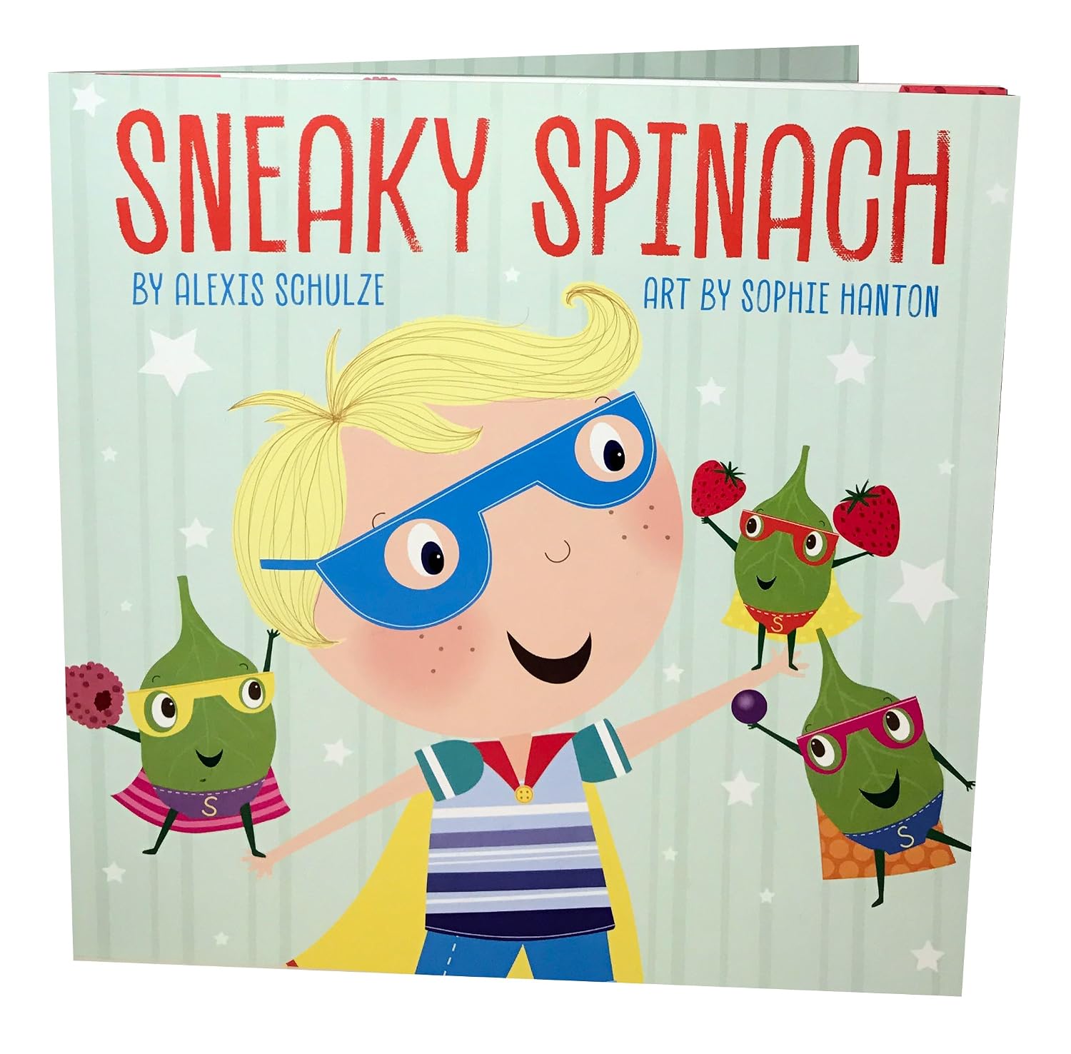 Sneaky Spinach: Alexis Schulze, Sophie Hanton: 9780692768679: Amazon ...