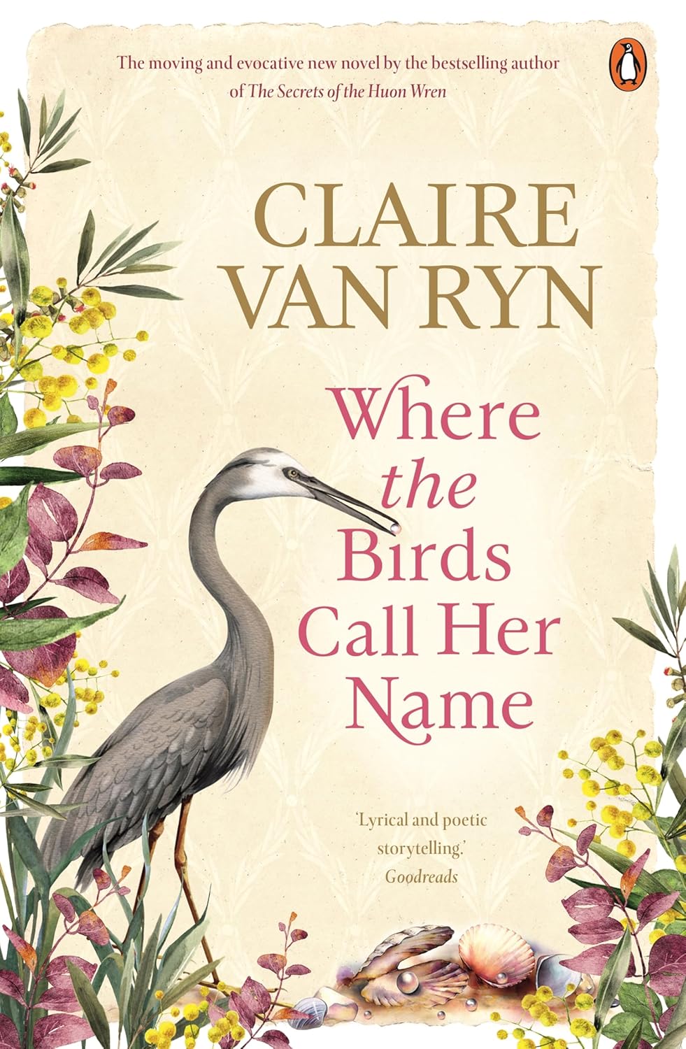 Where the Birds Call Her Name: The evocative new novel by the ...