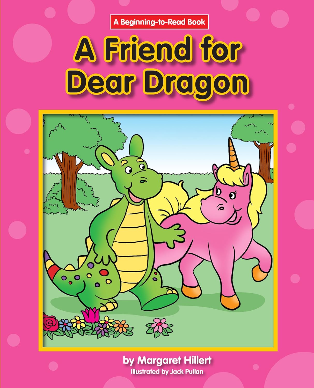 A Friend for Dear Dragon (Dear Dragon: Beginning-to-Read Book): Hillert ...