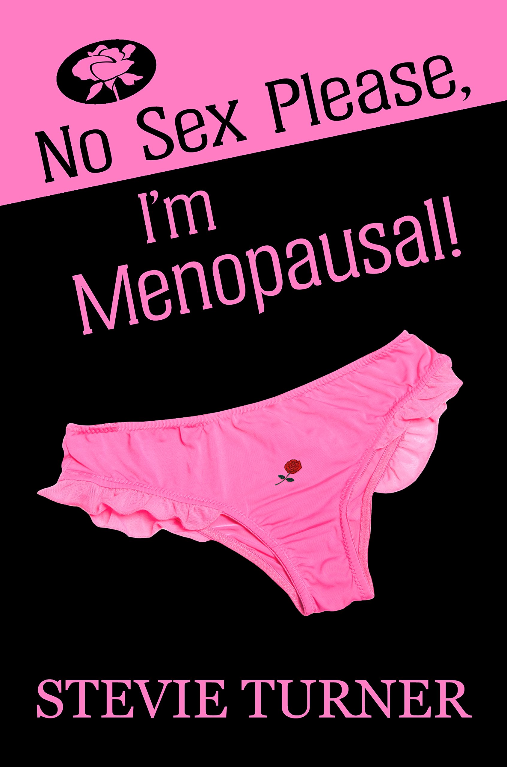 Book Review Of No Sex Please Im Menopausal Readers Favorite Book