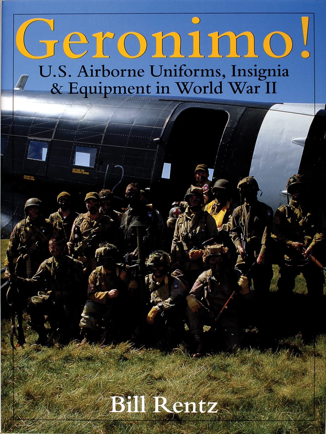 Amazon | Geronimo!: U.S. Airborne Uniforms, Insignia & Equipment in ...