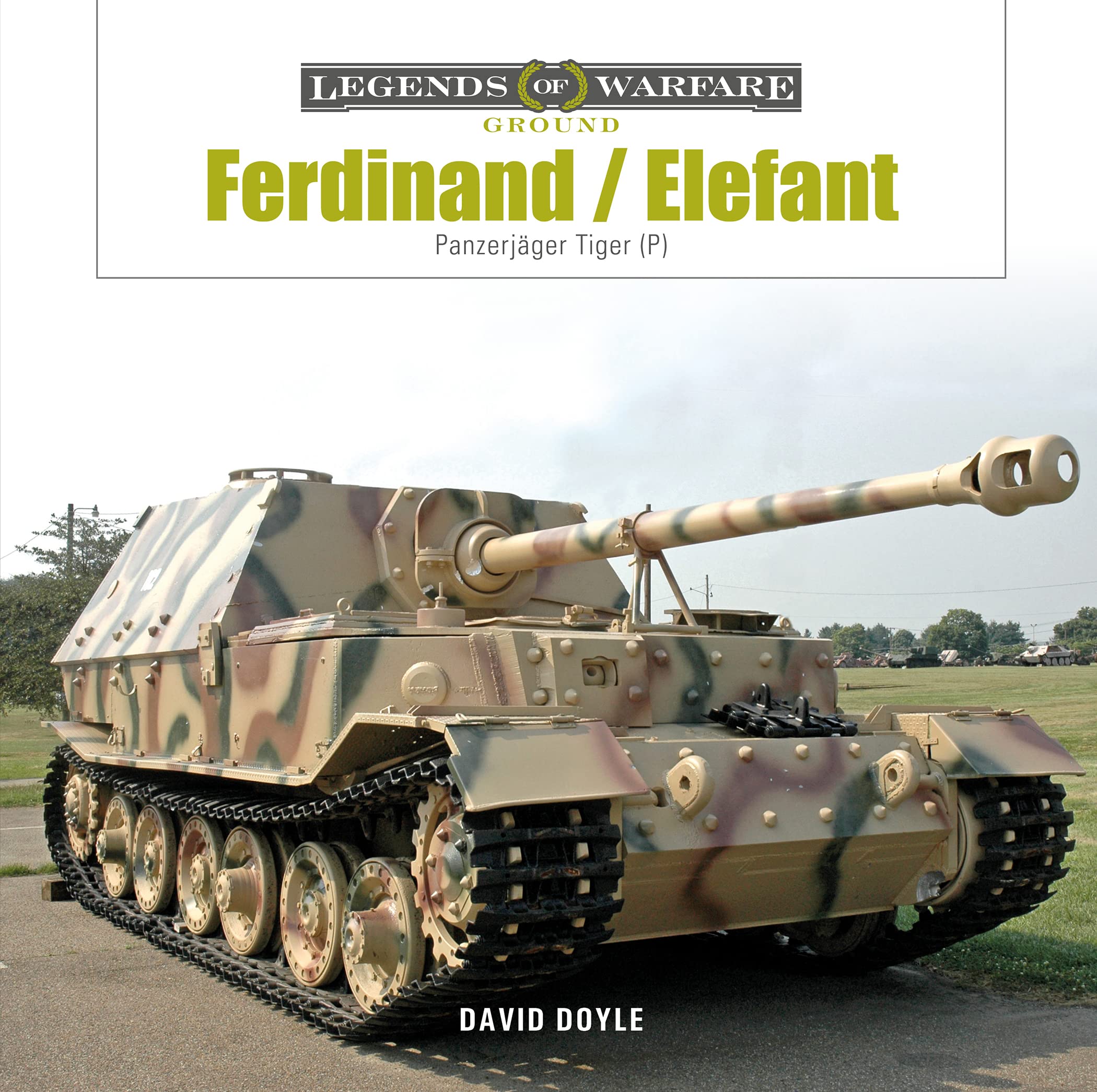 Ferdinand/Elefant: Panzerjäger Tiger (P) (Legends of Warfare: Ground ...
