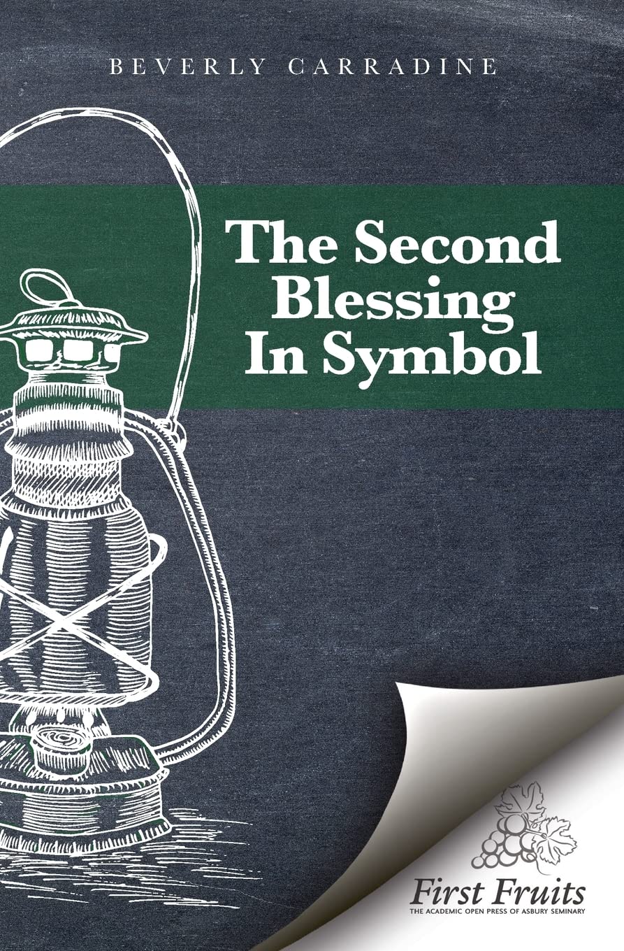 The Second Blessing in Symbol: Carradine, Beverly: 9781621714439 ...