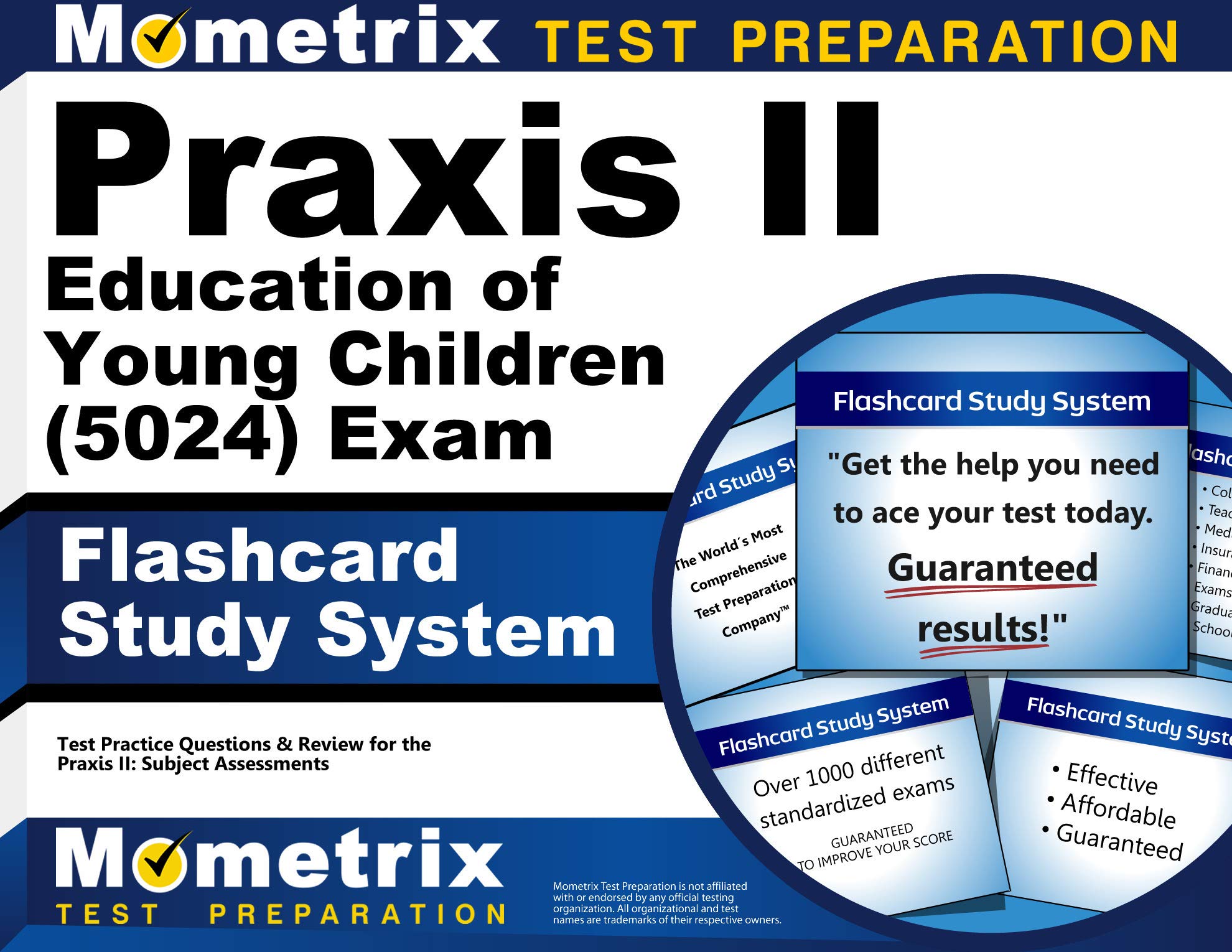 Praxis II Education of Young Children (5024) Exam Flashcard Study ...