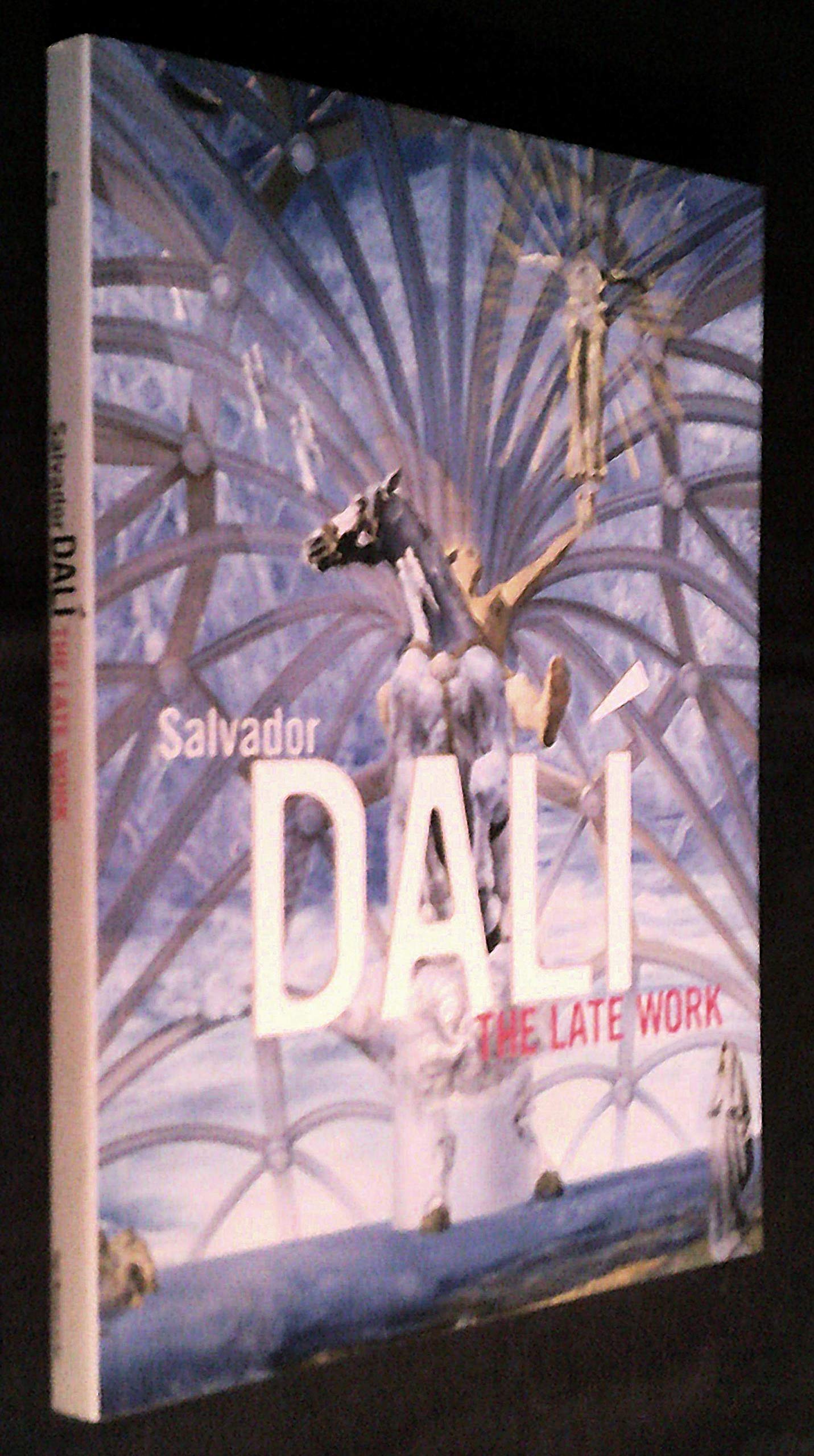 Salvador Dali: The Late Work: Elliott H. { et al } King: 9781932543391 ...