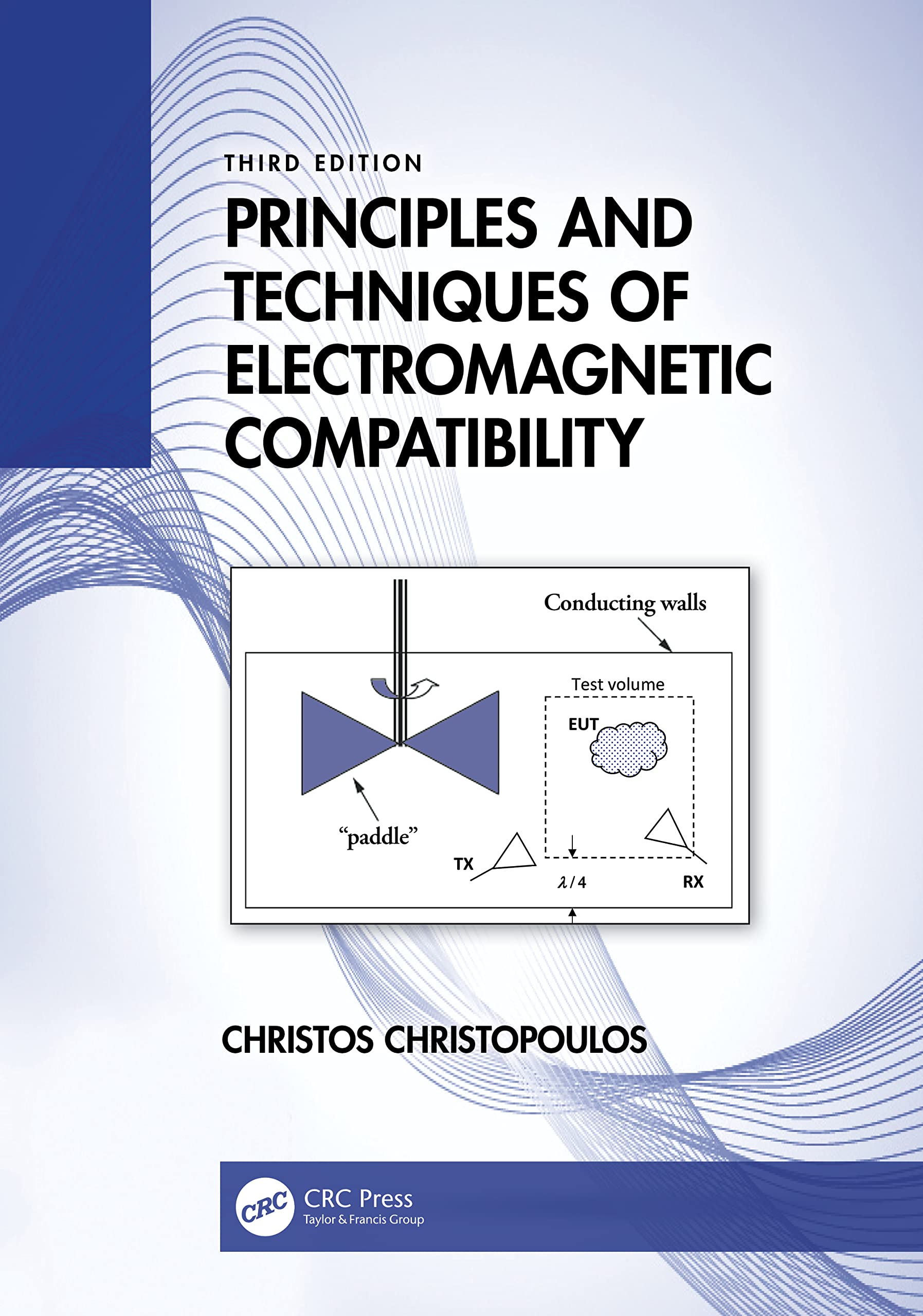 Principles and Techniques of Electromagnetic Compatibility (Electronic ...