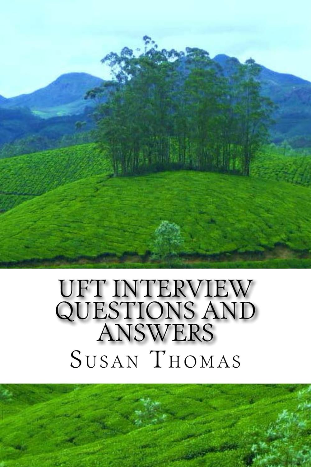 UFT Interview questions and Answers eBook : Thomas, Susan: Amazon.in: Books
