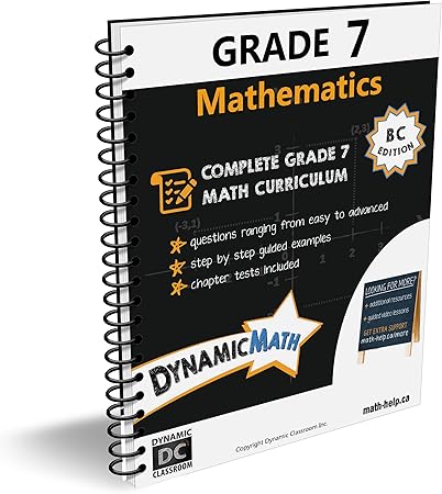 Dynamic Math Workbook - Complete Grade 7 Mathematics Curriculum (BC ...