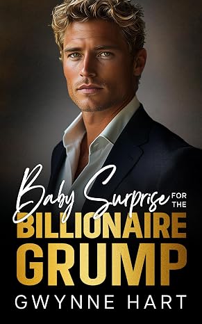 Amazon.com: Baby Surprise for the Billionaire Grump: An Off Limits ...
