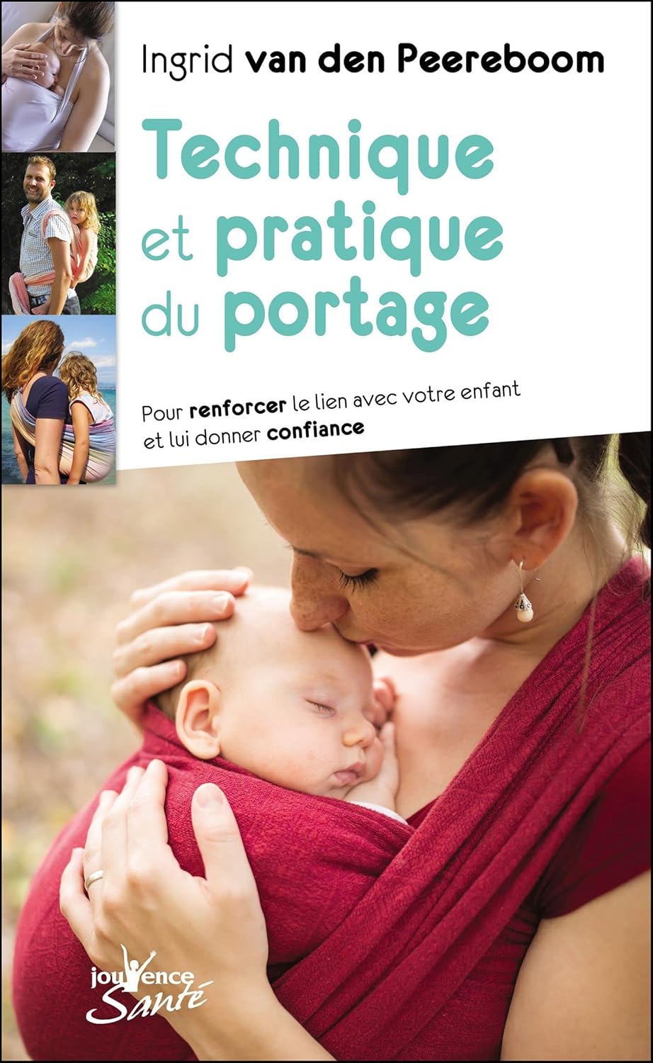 Technique et pratique du portage eBook : Van Den Peereboom, Ingrid ...