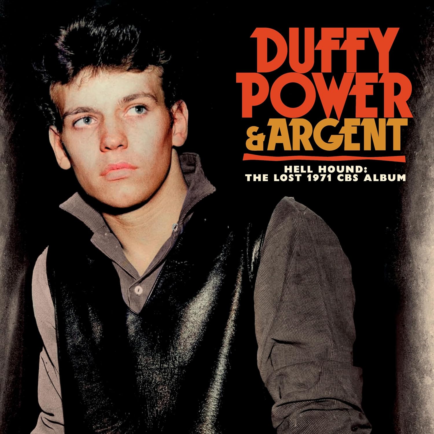Duffy Power & Argent - Hell Hound: The Lost 1971 CBS Album - Amazon.com ...