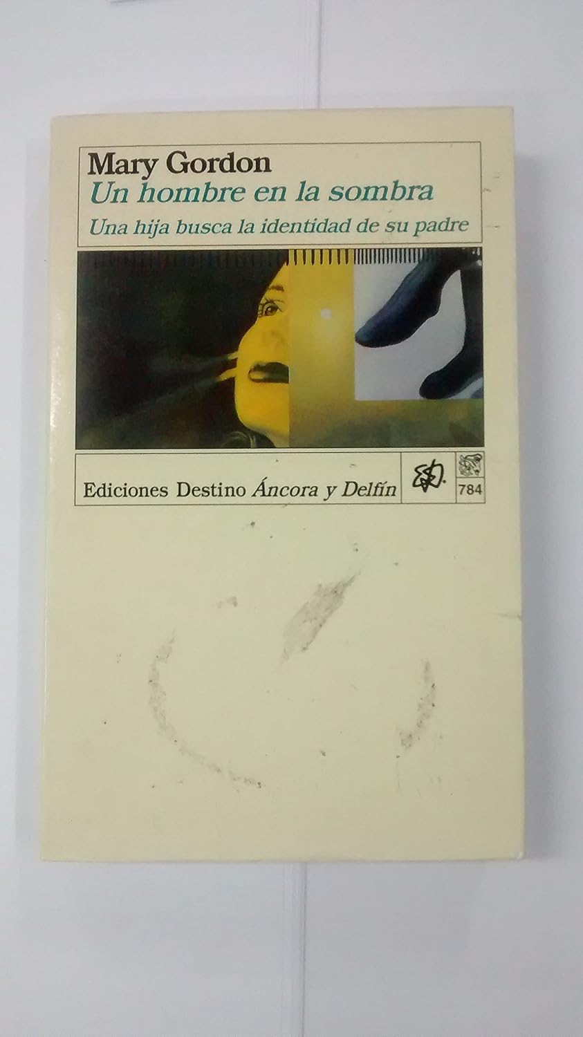 Amazon.com: HOMBRE EN SOMBRA. AD-784.: 9788423328260: Mary Gordon: Books