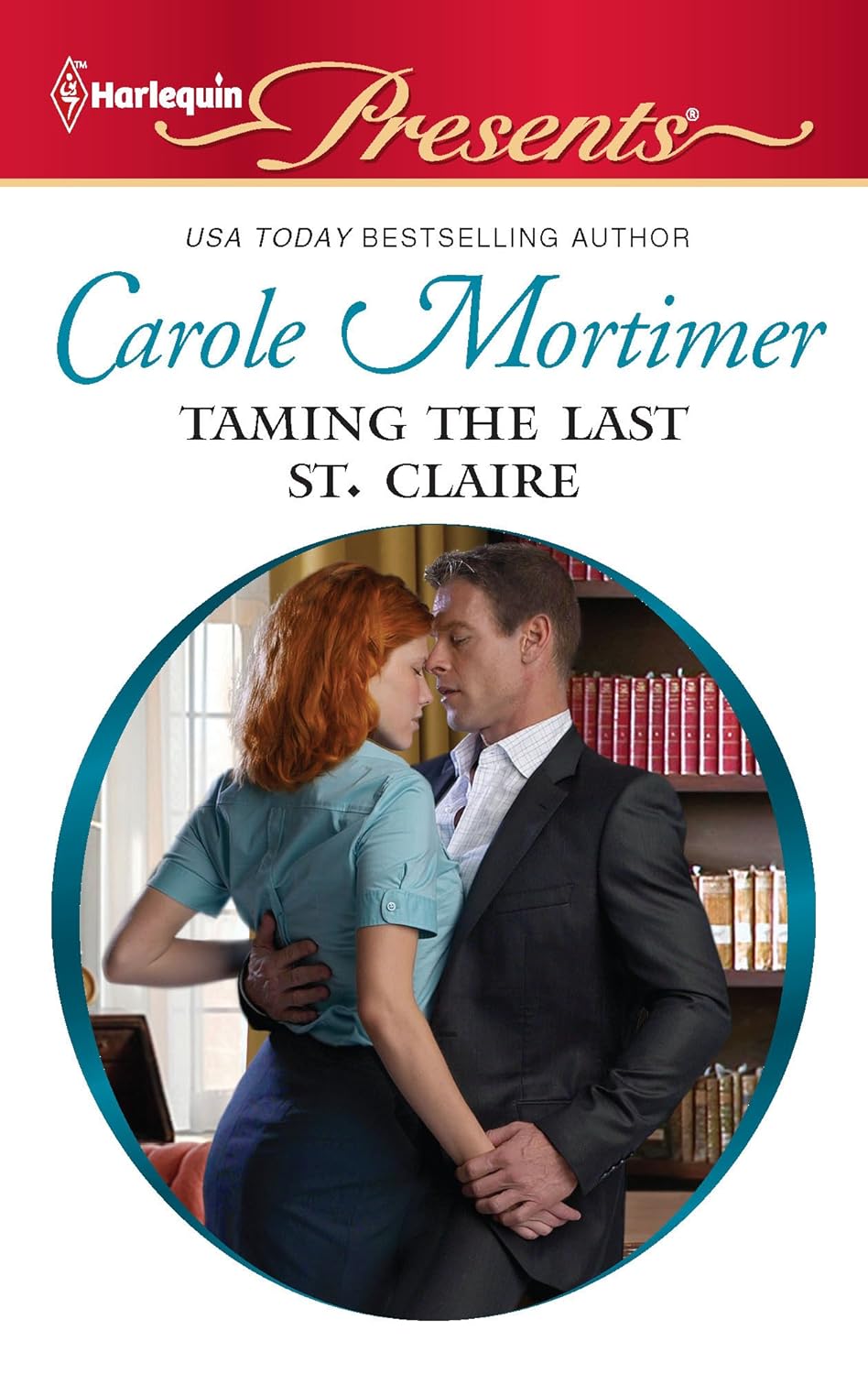 Taming the Last St. Claire: Mortimer, Carole: 9780373129942: Amazon.com ...