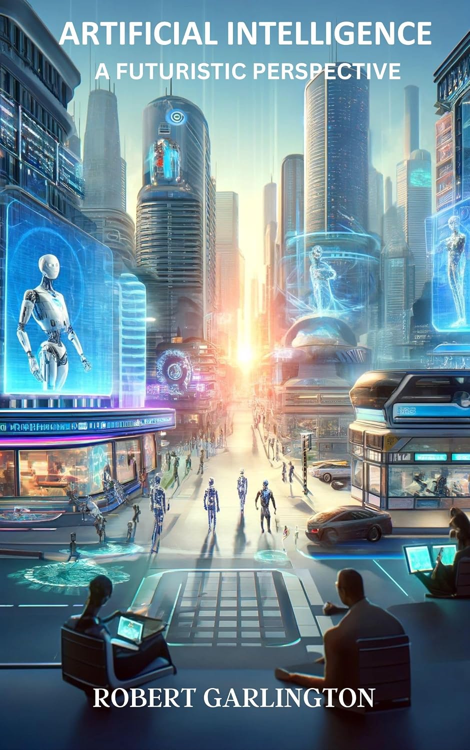 Amazon.com: Artificial Intelligence: A Futuristic Perspective eBook ...