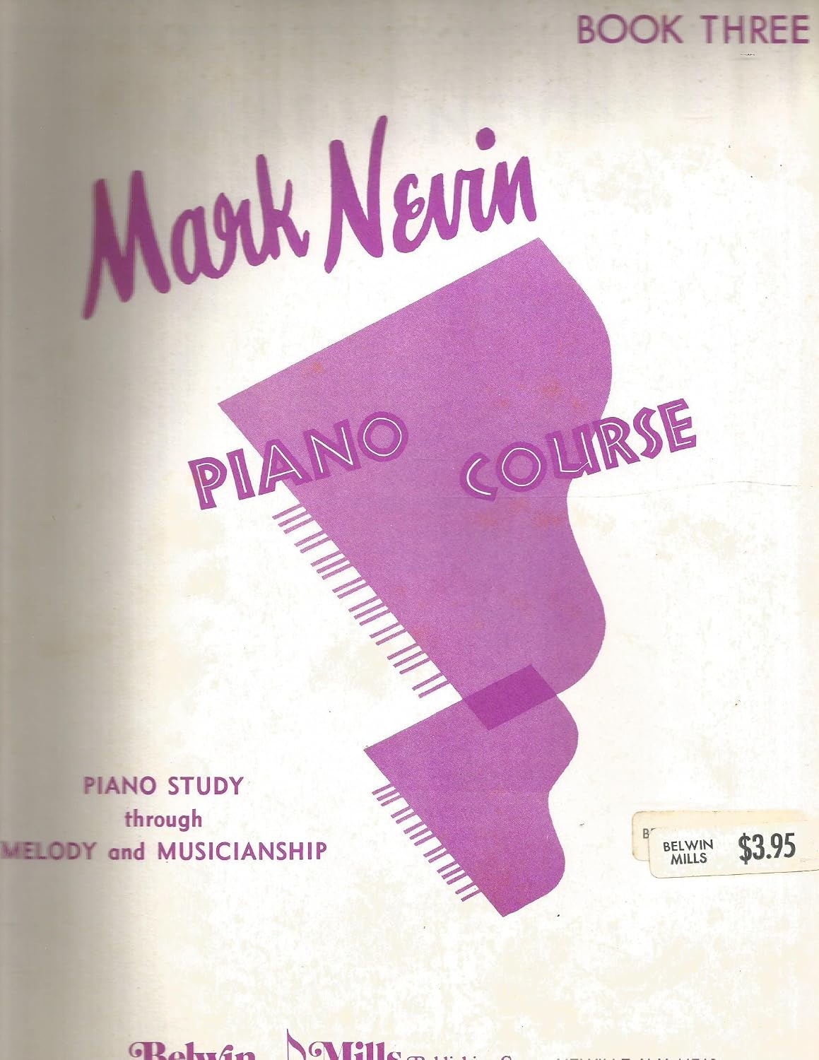 Mark Nevin Piano Course-Book Three: Mark Nevin: Amazon.com: Books