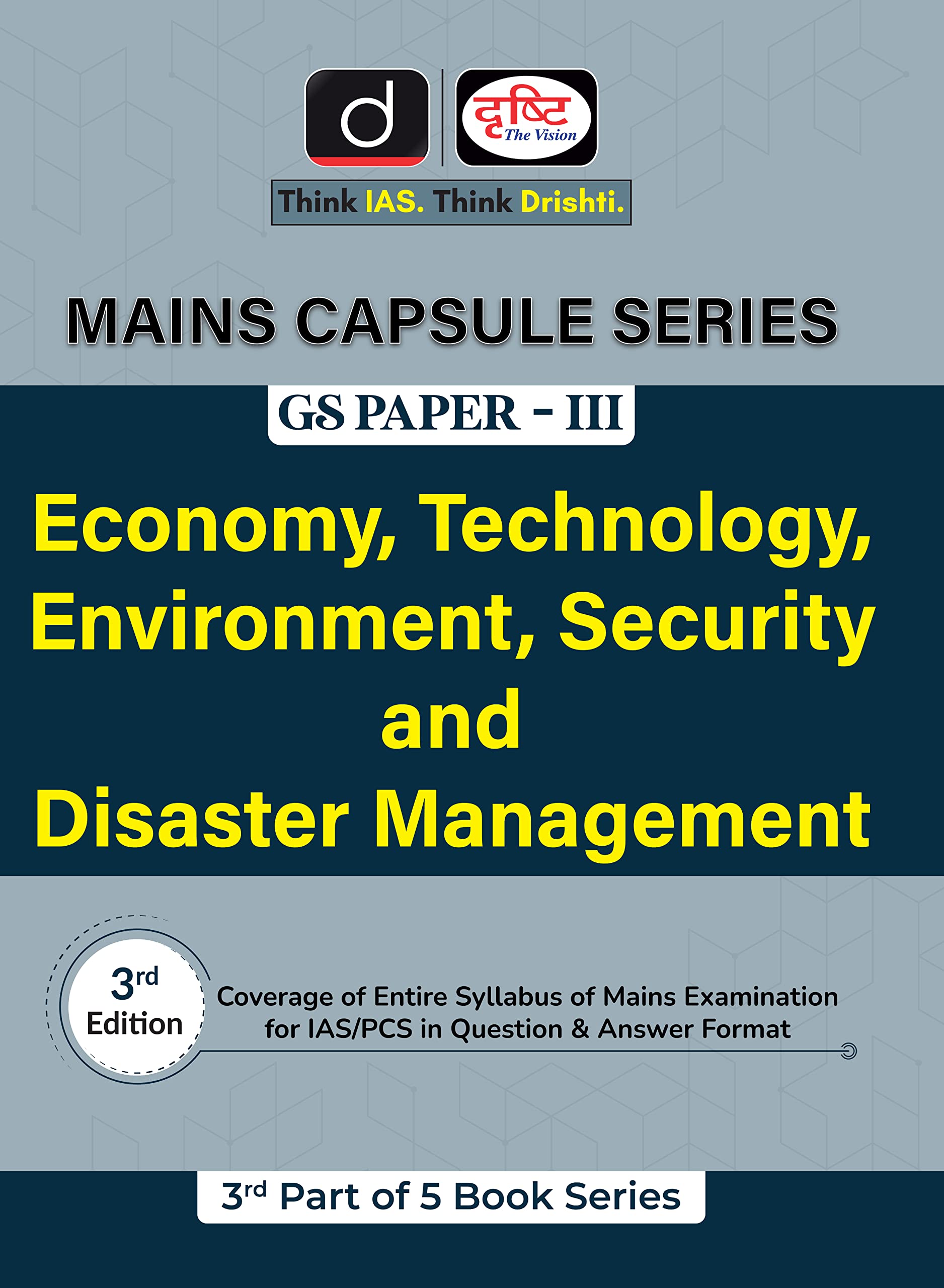 Buy Mains Capsule Series- GS Paper III English 3rd Edition [Perfect ...