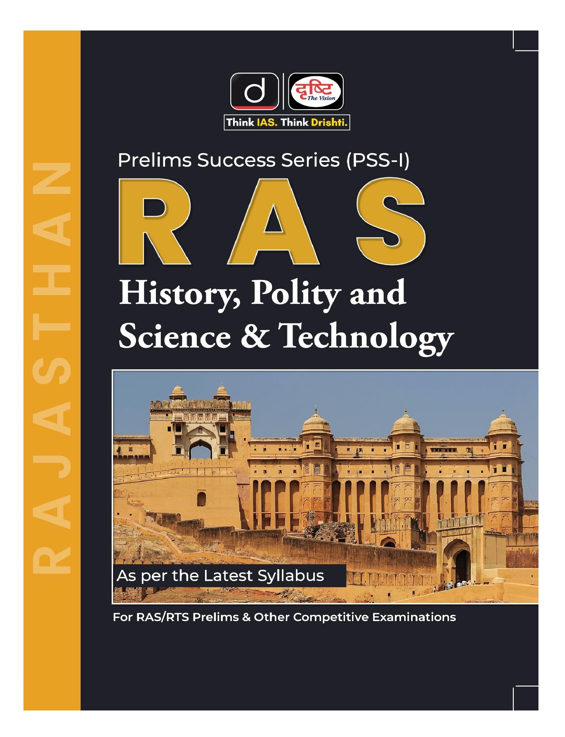 RAS(PSS-I) HISTORY, POLITY AND SCIENCE & TECHNOLOGY : TEAM DRISHTI ...