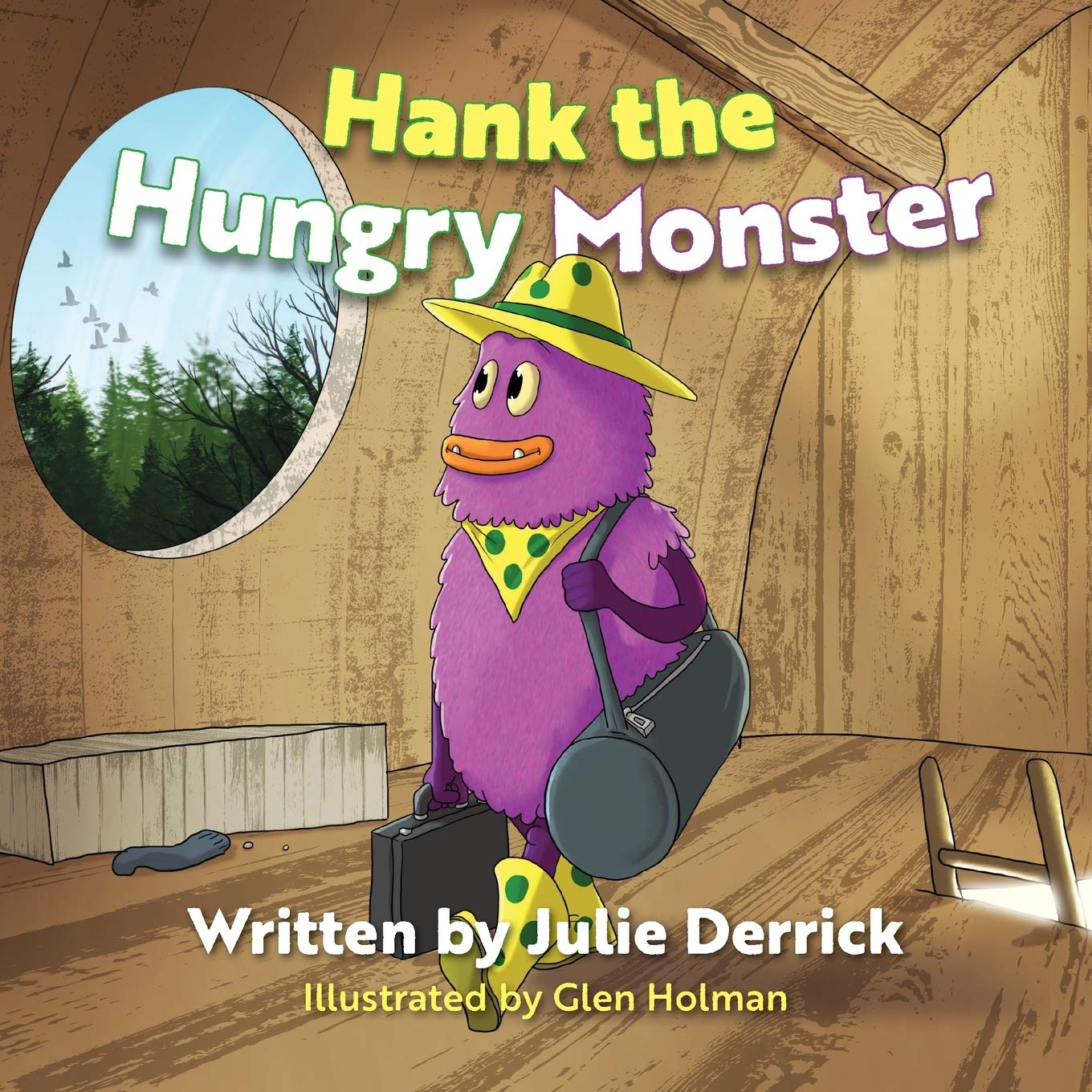 Hank the Hungry Monster (The Mind Monsters): Derrick, Julie ...