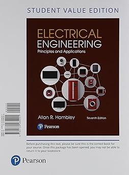 Electrical Engineering: Principles & Applications, Student Value Edition + Mastering Engineering ...