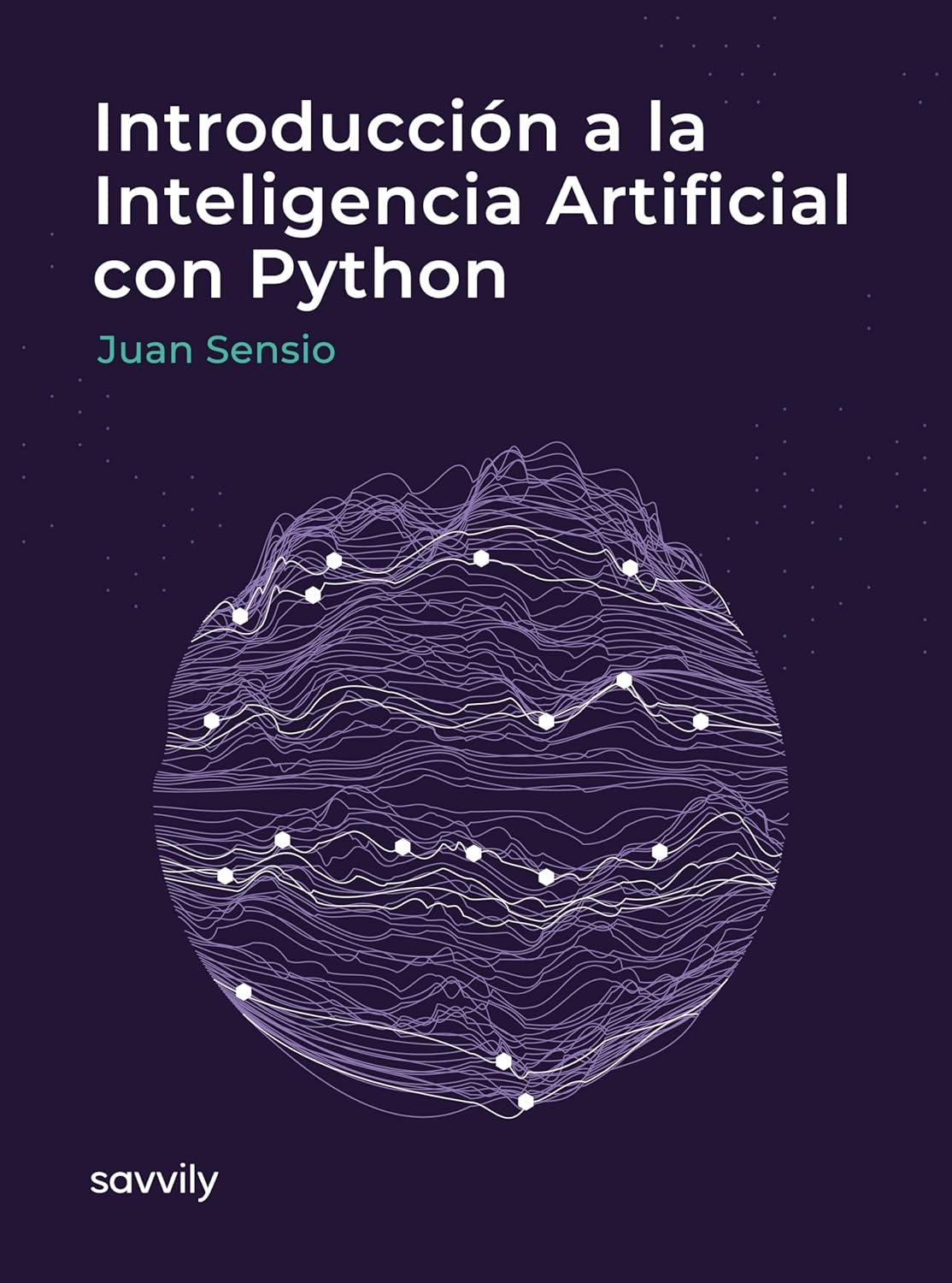 Amazon.com: INTRODUCCIÓN A LA INTELIGENCIA ARTIFICIAL CON PYTHON ...
