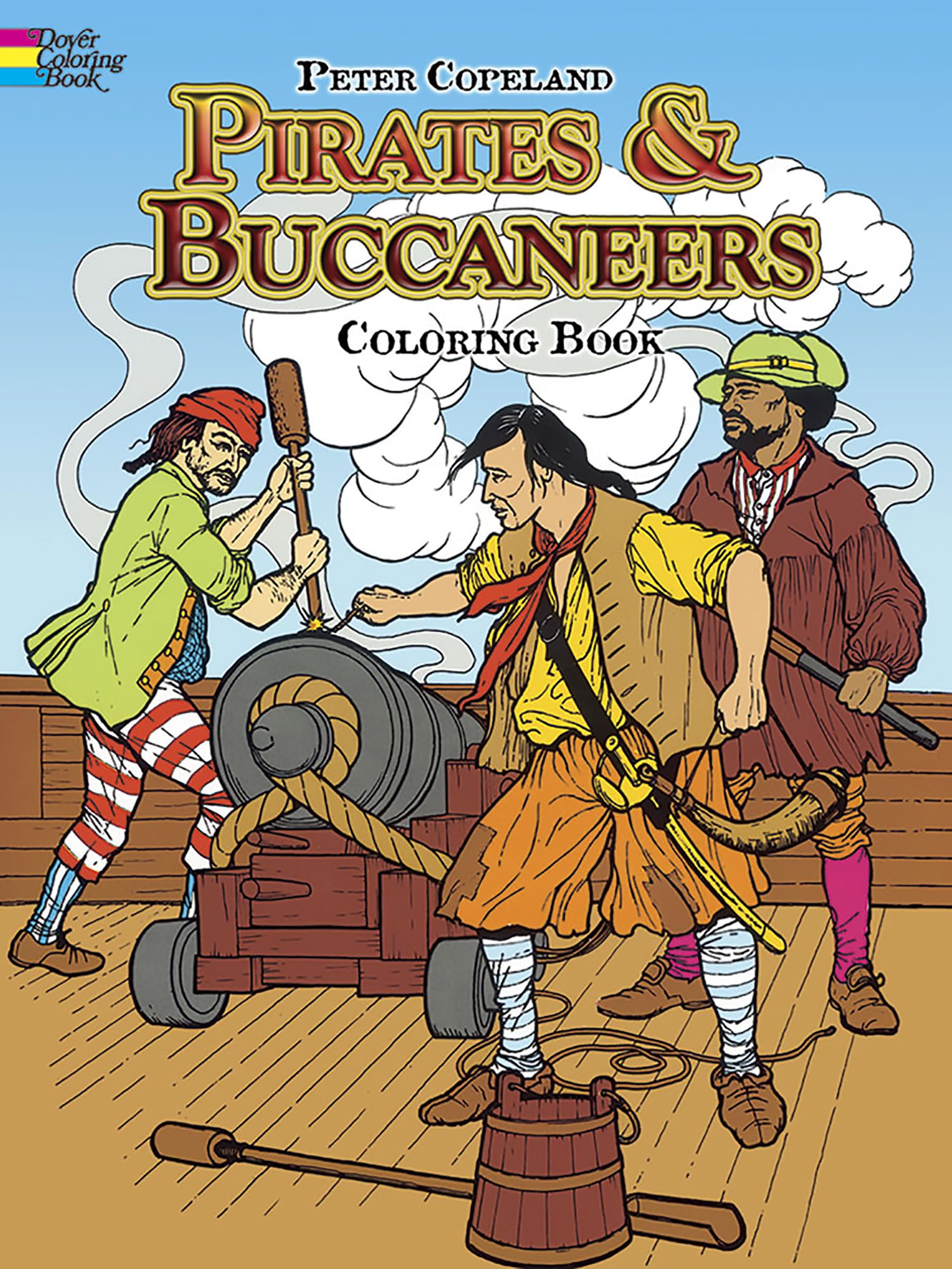 Pirates & Buccaneers Coloring Book (Dover History Coloring Book ...