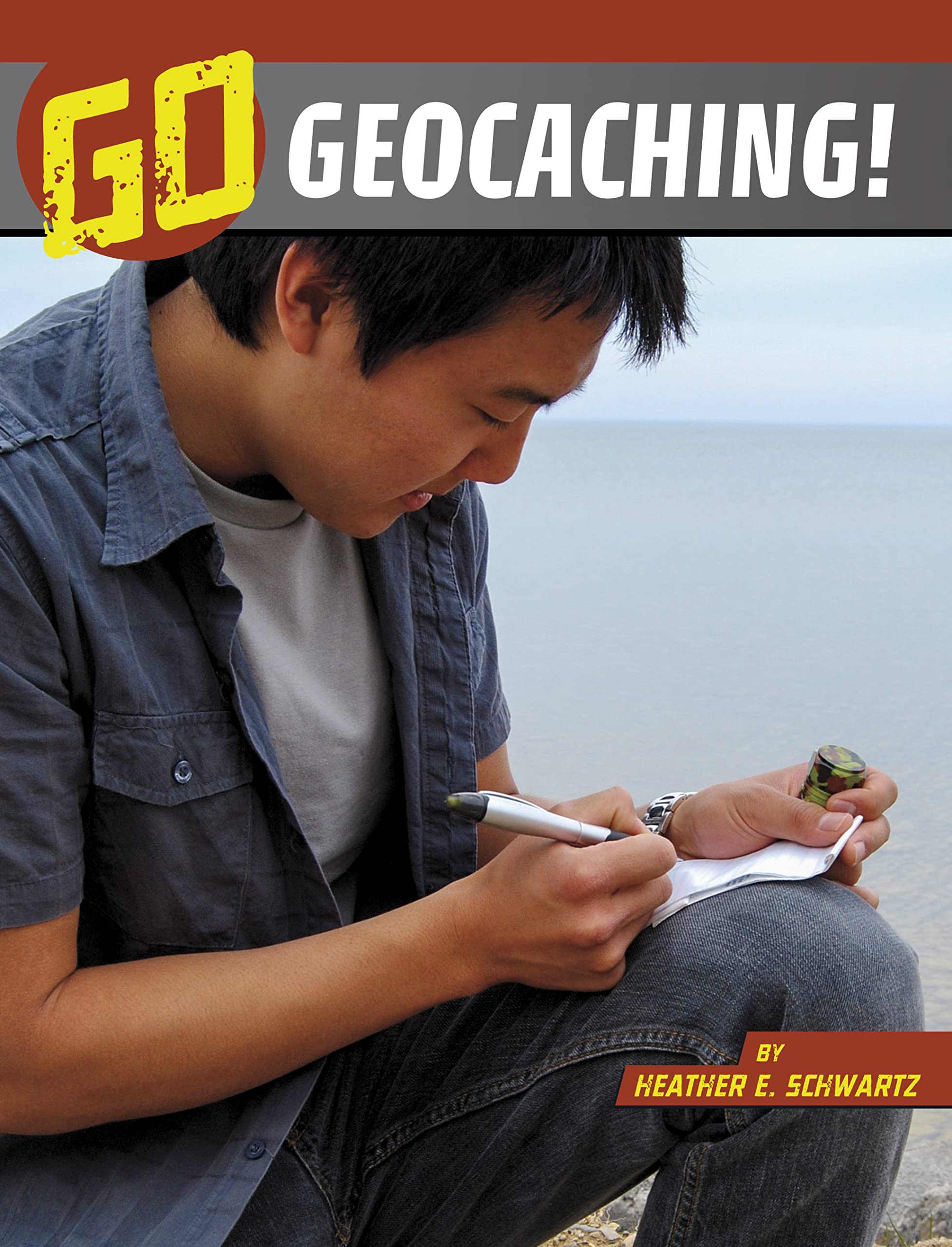 Go Geocaching! (Wild Outdoors) (The Wild Outdoors): Schwartz, Heather E ...