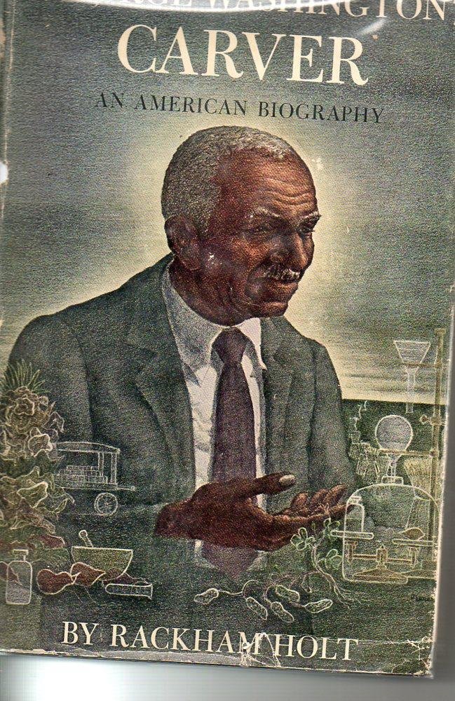 George Washington Carver: An American Biography: Amazon.co.uk: Holt ...