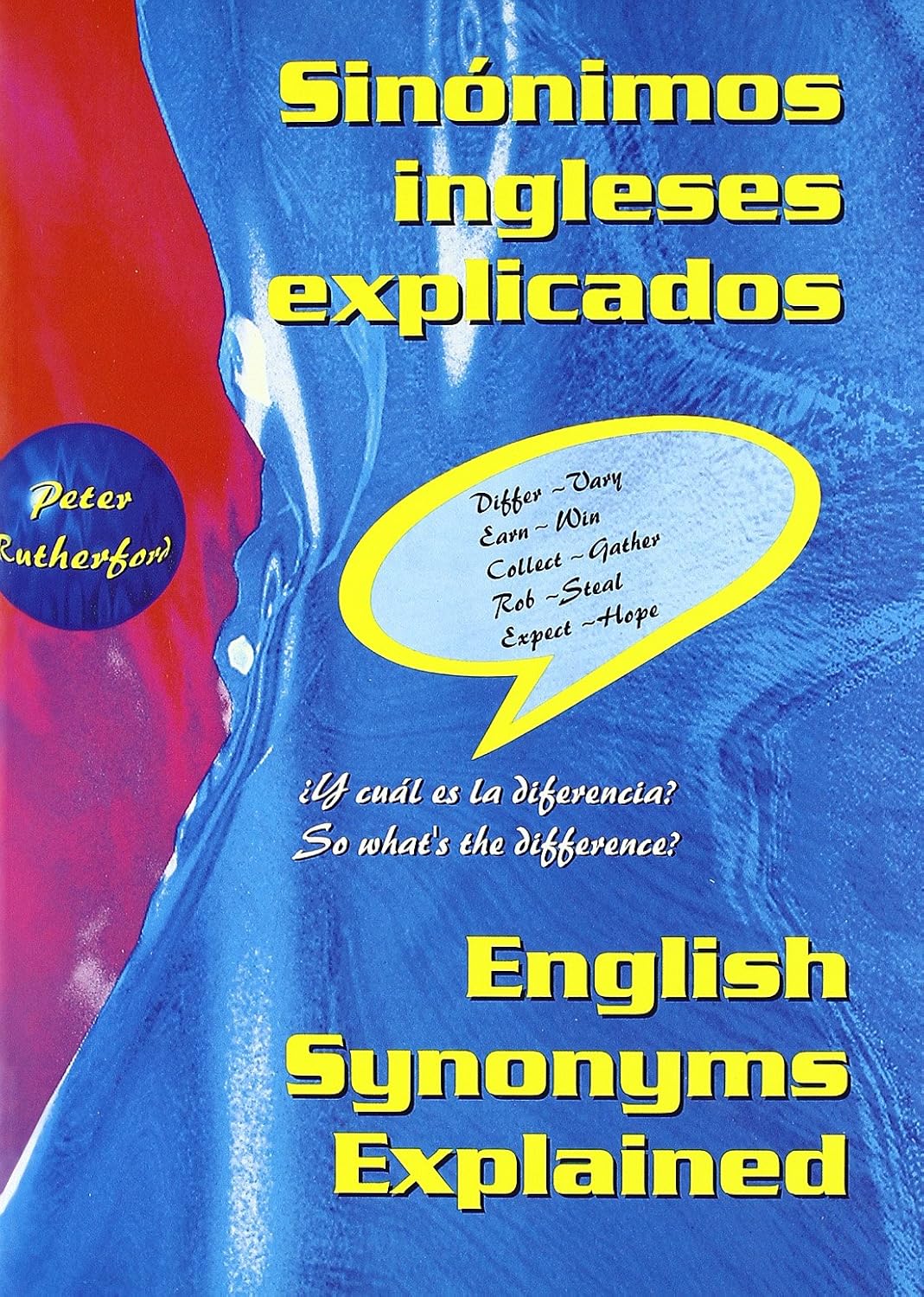 Amazon.com: Sinónimos ingleses explicados = English synonyms explained ...