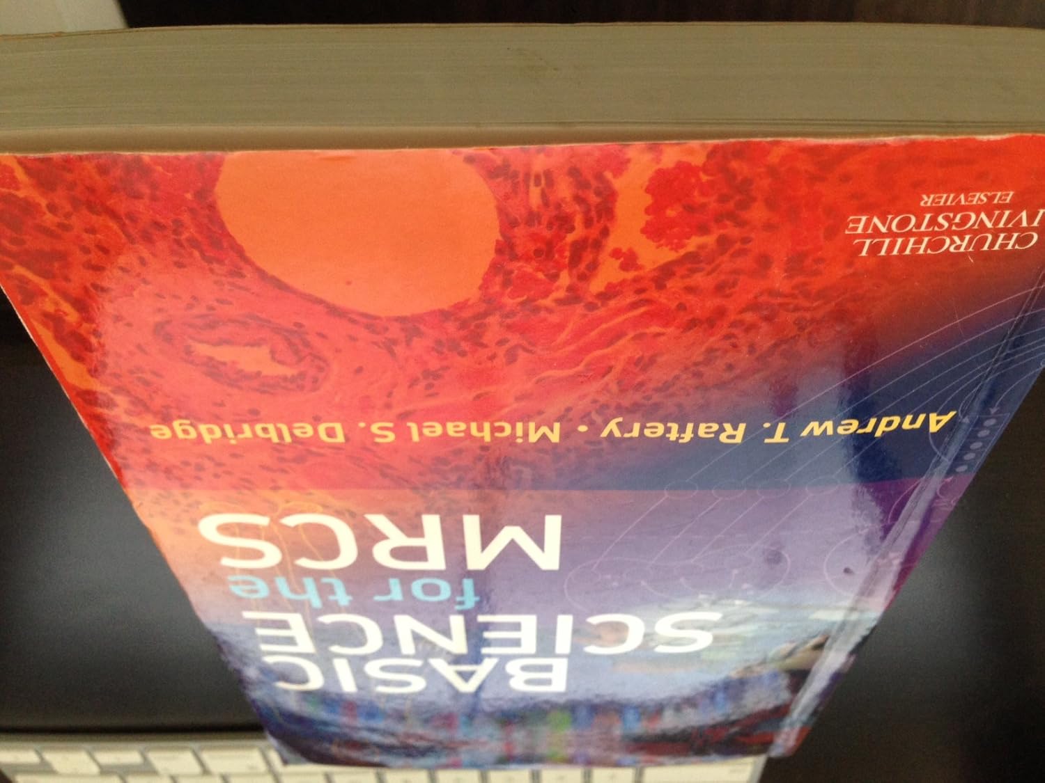 Basic Science for the MRCS: 9780443101090: Medicine & Health Science ...