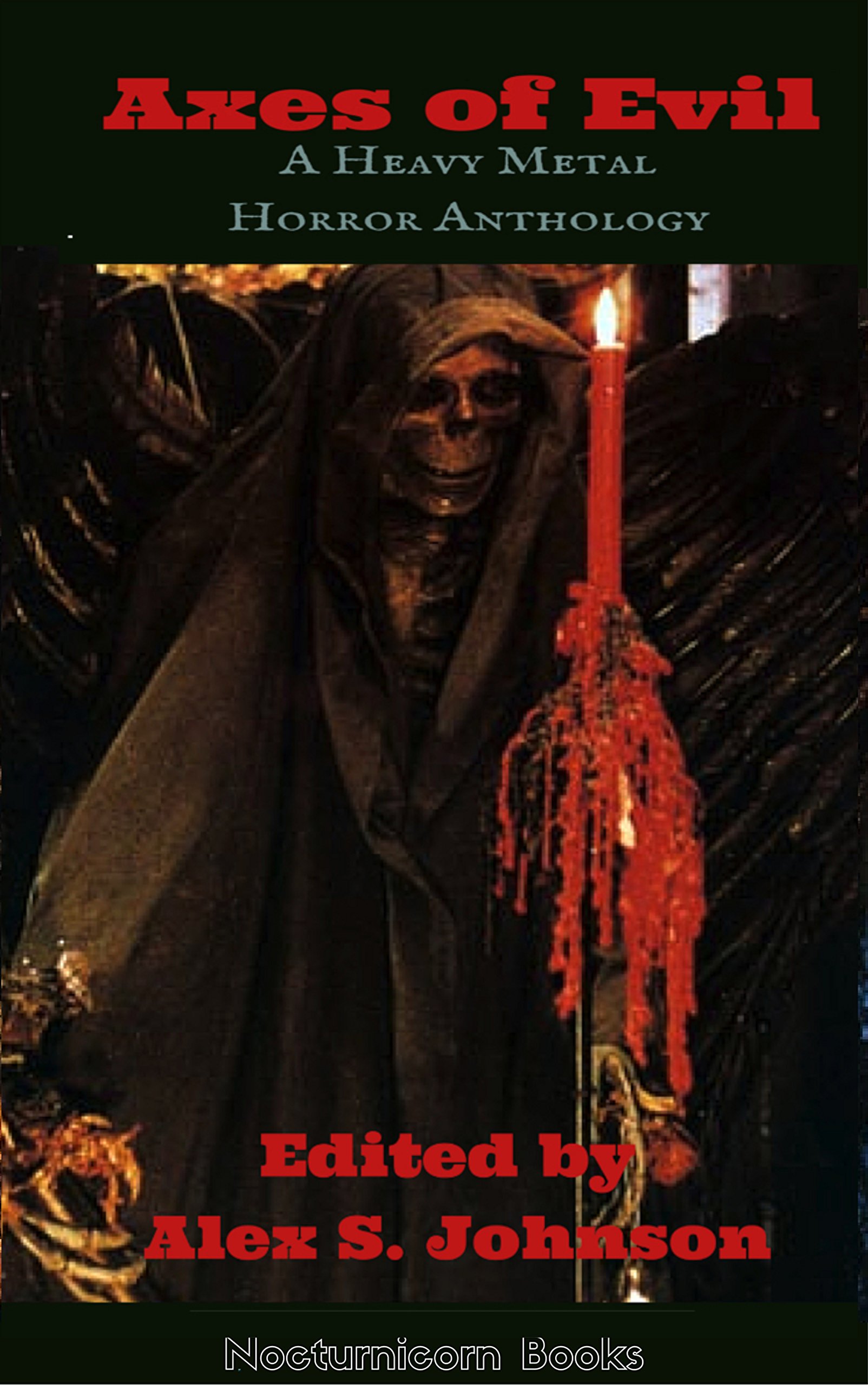 Publication: Axes of Evil: A Heavy Metal Horror Anthology