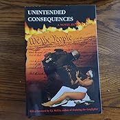 Unintended Consequences: John Ross, T. J. Mullin: 9781888118049: Amazon.com: Books