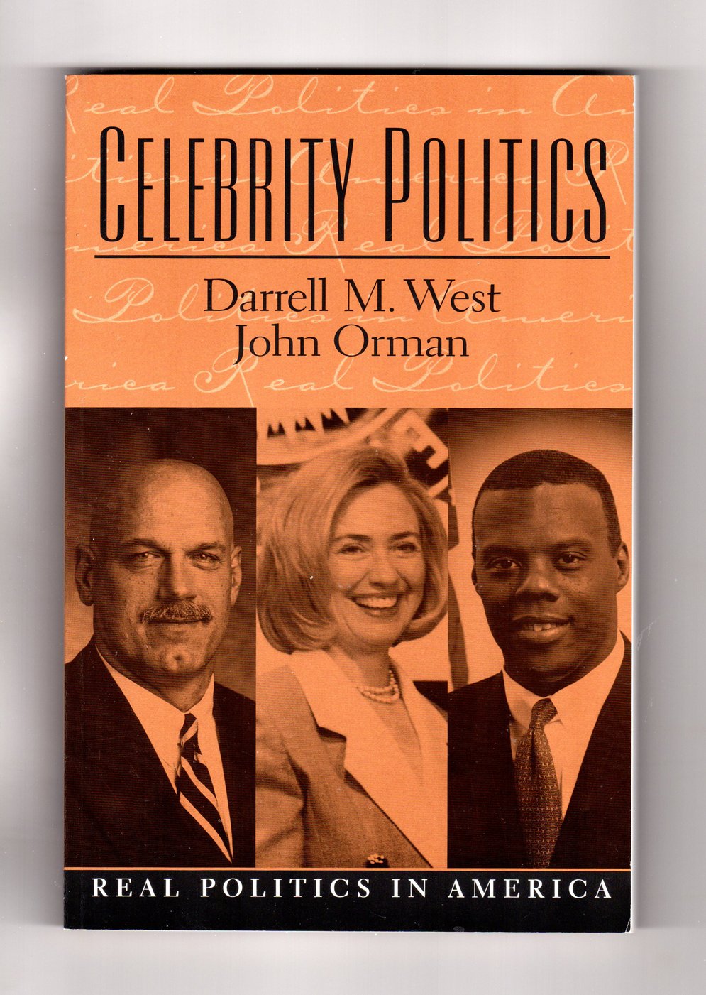 Celebrity Politics (Real Politics in America Series,): Amazon.co.uk ...