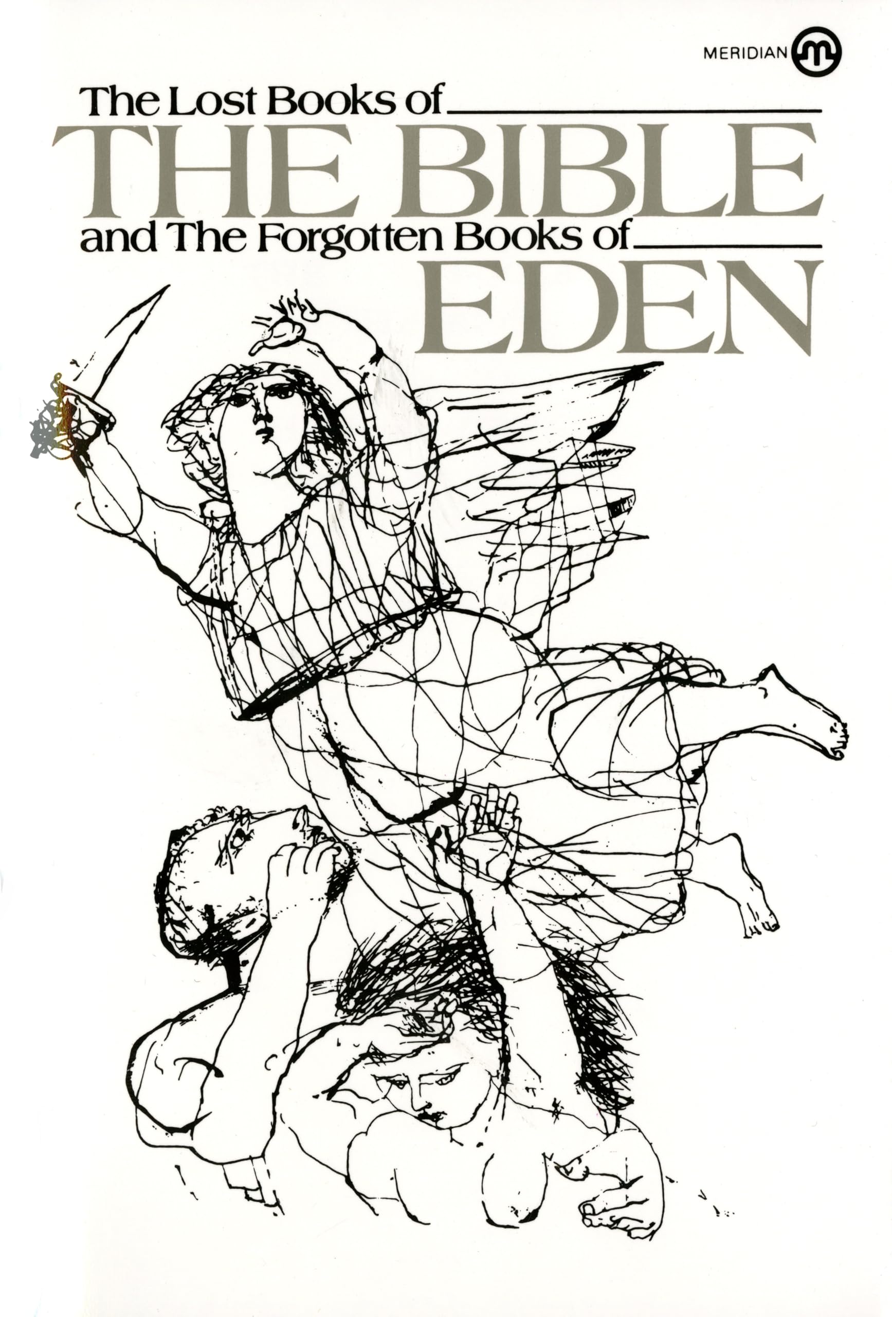 The Lost Books of the Bible and the Forgotten Books of Eden: Anonymous ...