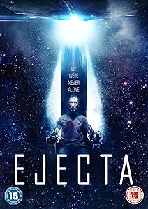 Ejecta [DVD]: Amazon.co.uk: Lisa Houle, Adam Seybold Julian Richings ...