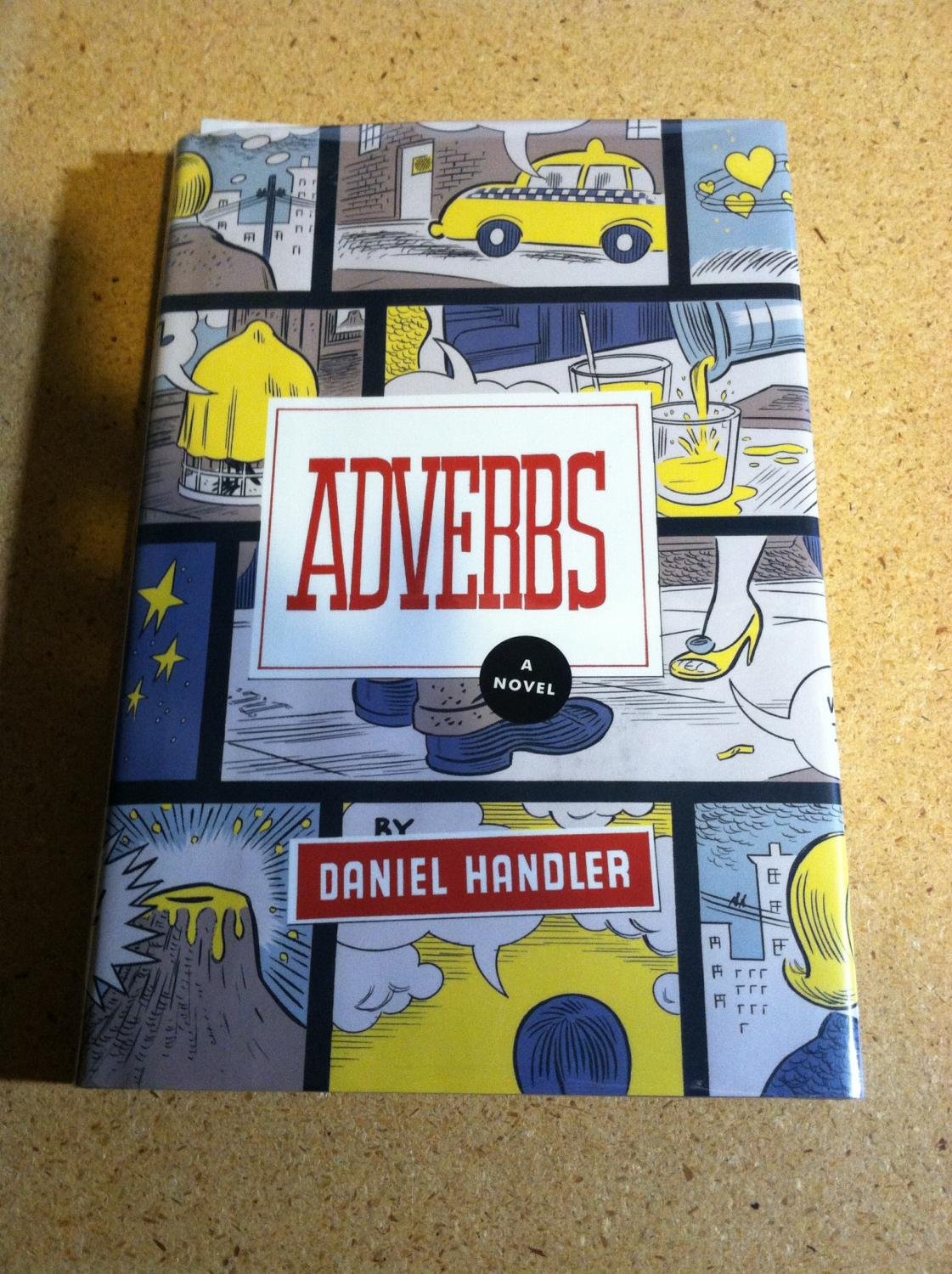 Amazon.com: Adverbs: A Novel: Handler, Daniel: Books