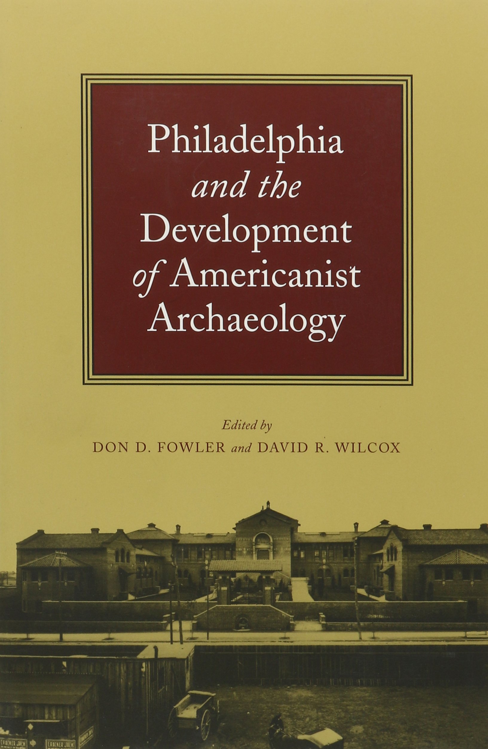 Amazon.com: Philadelphia and the Development of Americanist Archaeology ...