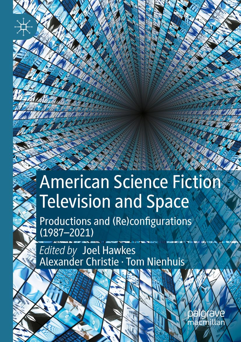 American Science Fiction Television and Space: Productions and (Re ...