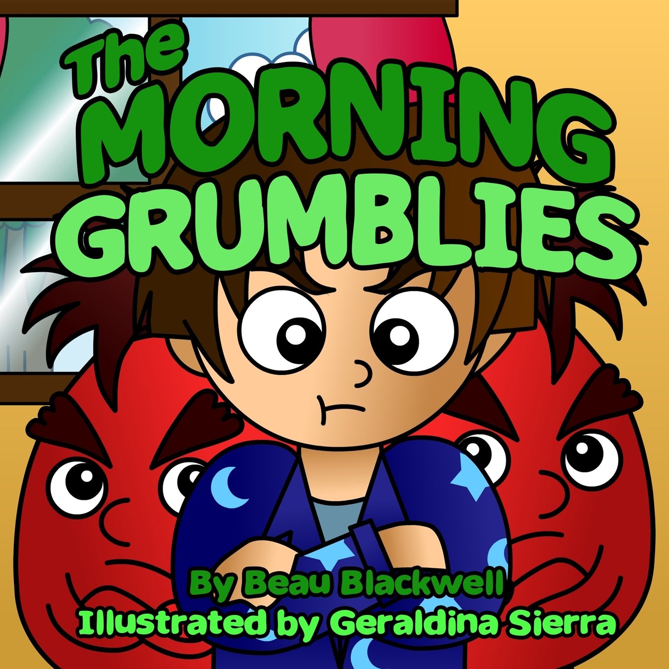 The Morning Grumblies: A Book About Waking Up Grumpy (Rhyming Children ...